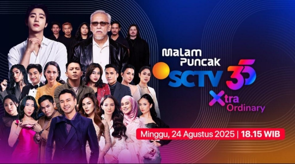 Jadwal Acara SCTV, Minggu 24 Agustus 2024: Malam Puncak HUT SCTV 35 ...